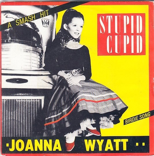 ≥ joanna wyatt - stupid cupid (1982) — Vinyl Singles — Marktplaats