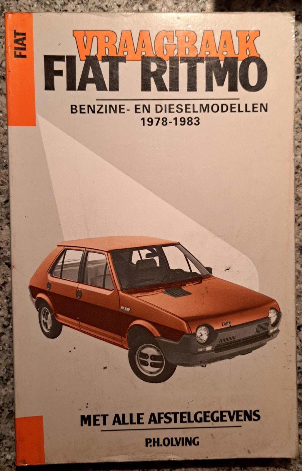 ≥ Oud boek Vraagbaak Fiat Ritmo 1978 1983 — Handleidingen en ...