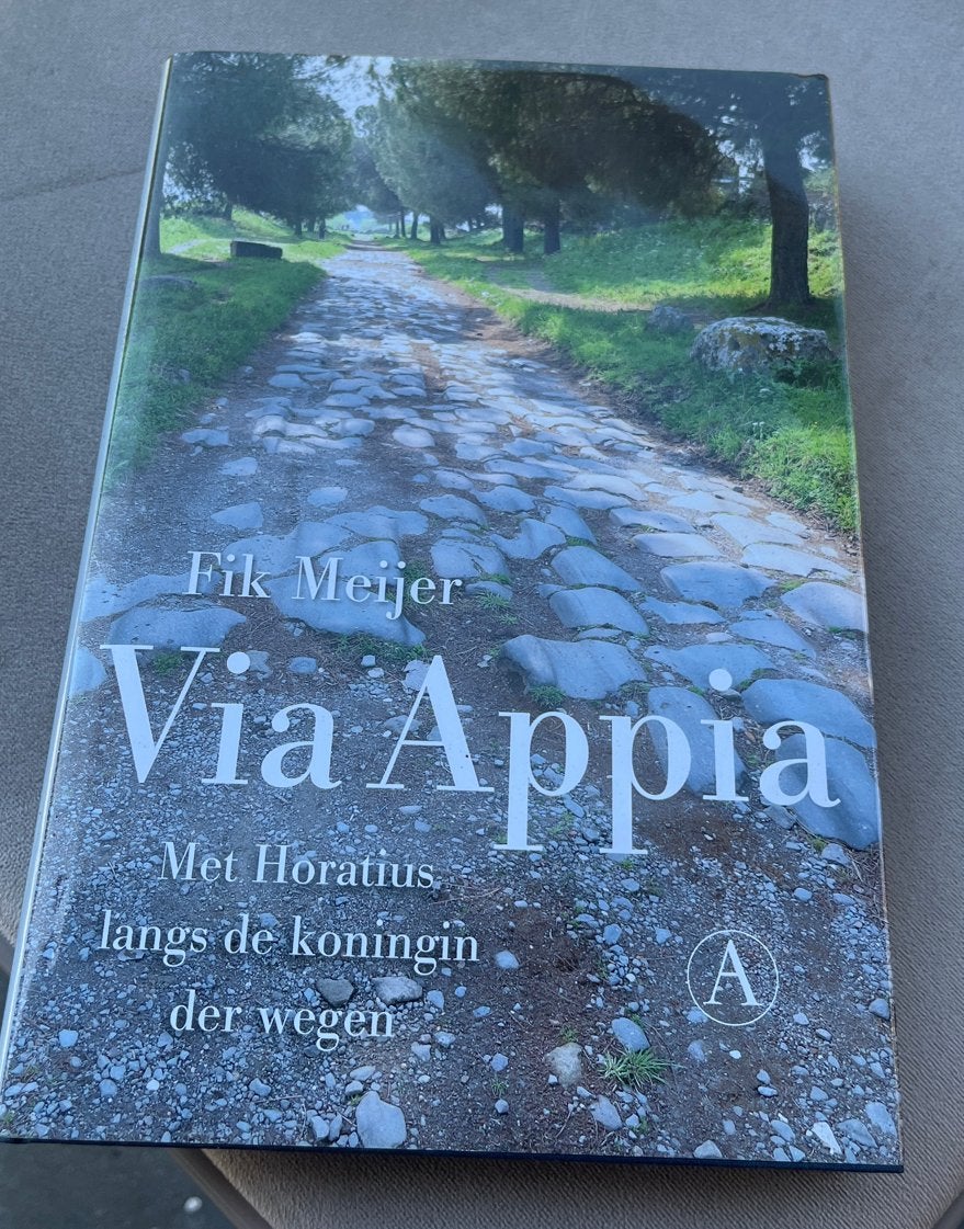 ≥ Via Appia - Fik Meijer - Met Horatius (m2403798643) — Literatuur ...