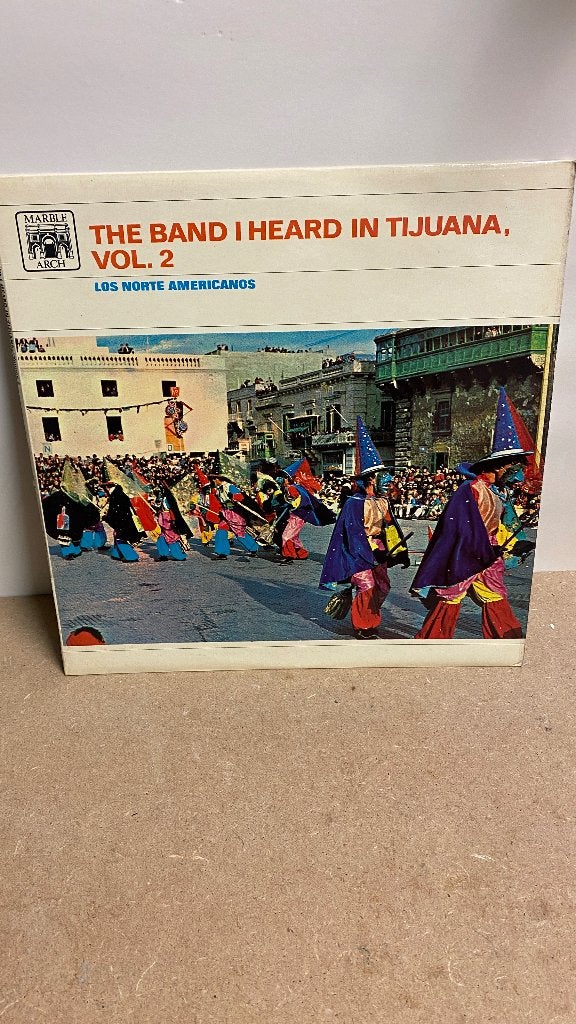 ≥ The Band I Heard In Tijuana, — Vinyl | Pop — Marktplaats