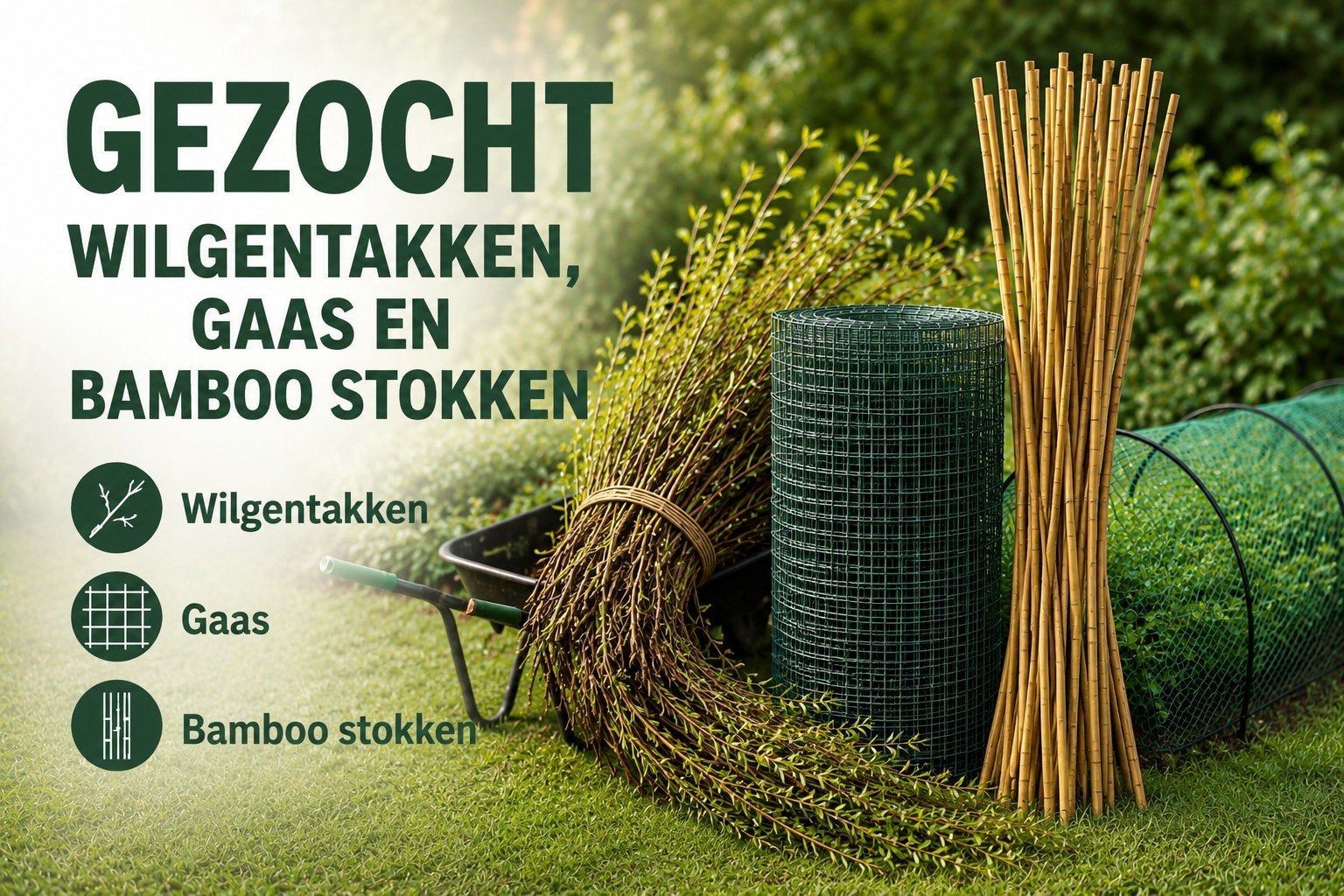 ≥ Gezocht: Wilgentakken, Gaas en Bamboe Stokken (m2404933060) — Gaas en ...