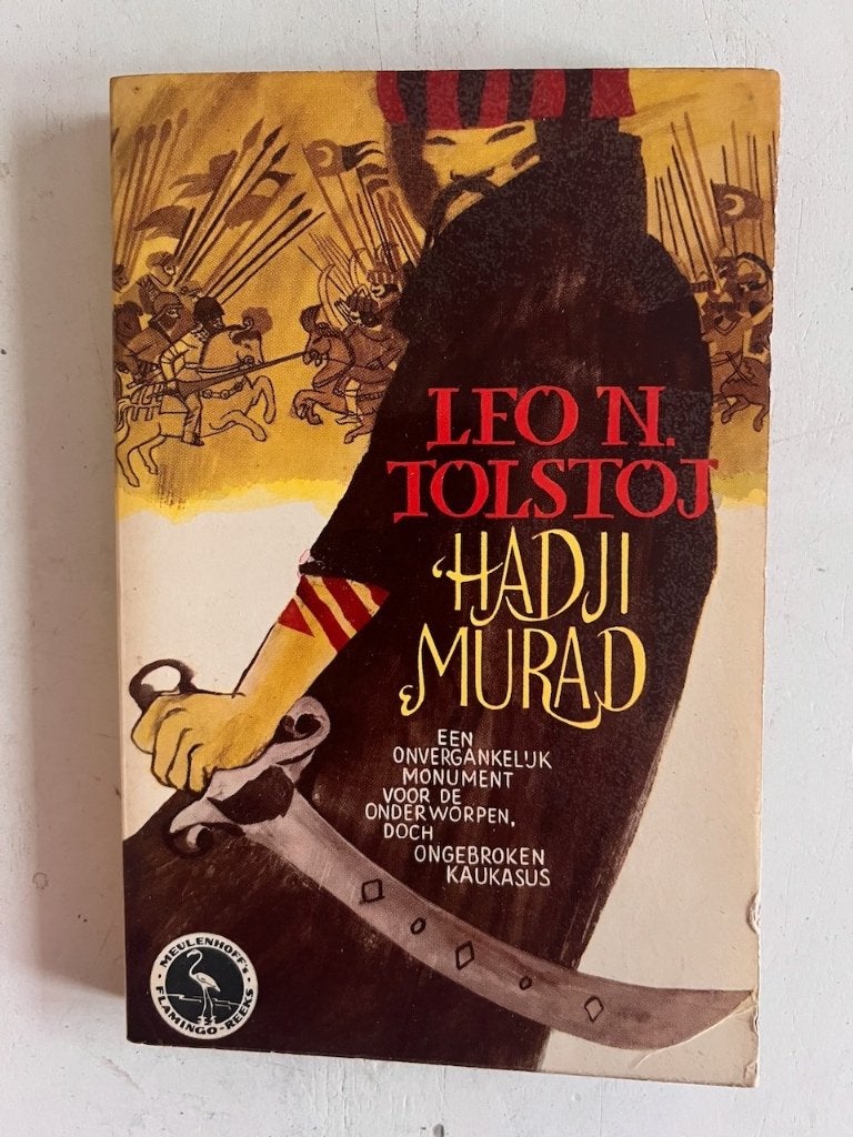 ≥ Leo N. Tolstoj: Hadji Murad — Literatuur — Marktplaats
