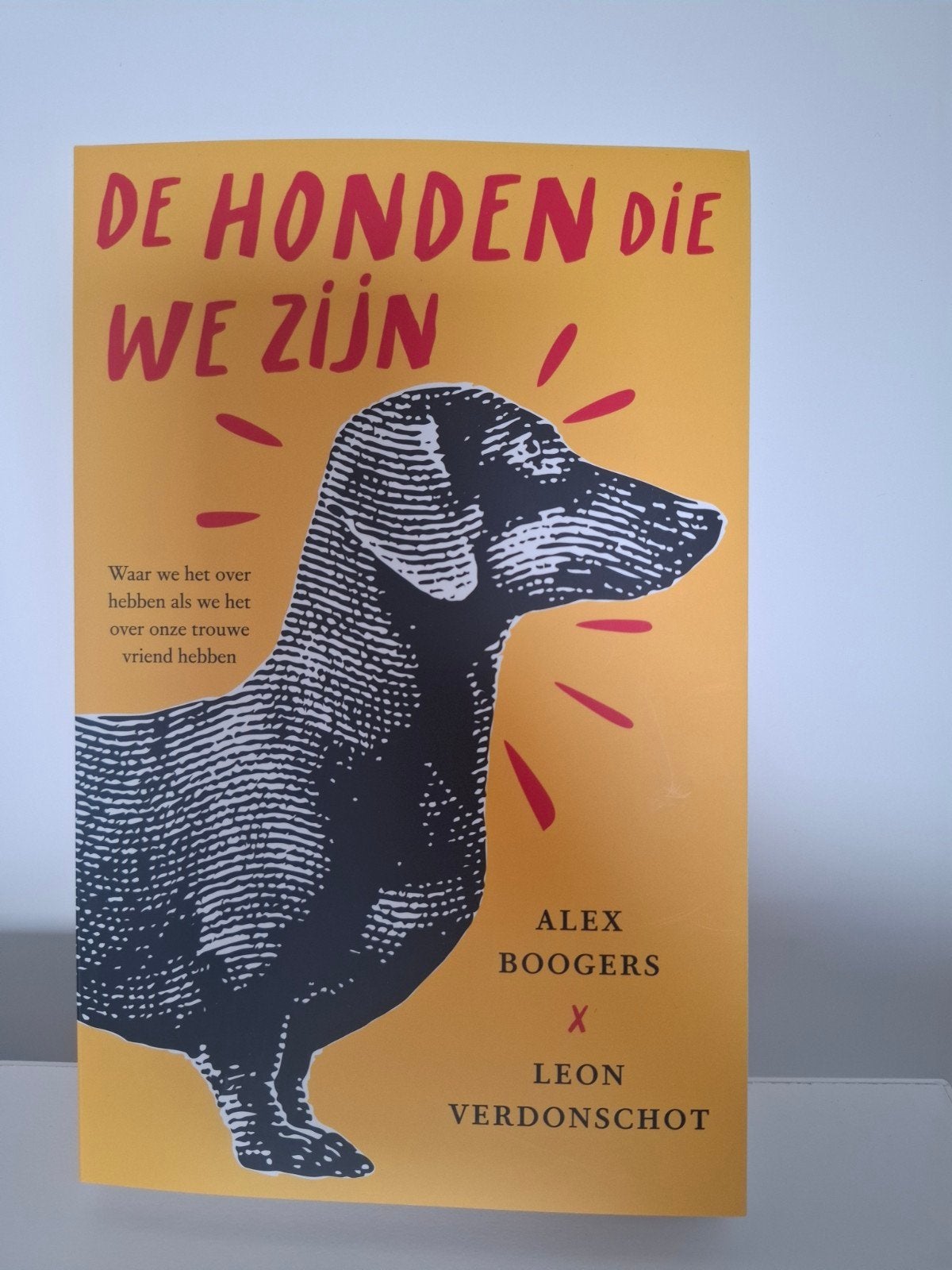 ≥ De Honden Die We Zijn - Alex Boogers & Leon Verdonschot — Dieren en ...