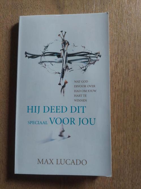 ≥ Max Lucado - Hij deed dit speciaal voor jou — Godsdienst en Theologie ... ≥ Max Lucado - Hij deed dit speciaal voor jou — Godsdienst en Theologie ...