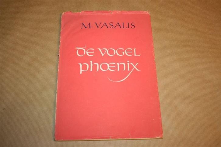 ≥ De vogel Phoenix, gedichten - M. Vasalis - 1947 — Gedichten en Poëzie ...