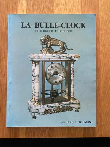 ≥ La Bulle-Clock Boek - Horlogerie Électrique — Antiek | Klokken ...