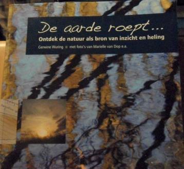 ≥ De aarde roept, Gerwine Wuring — Natuur — Marktplaats