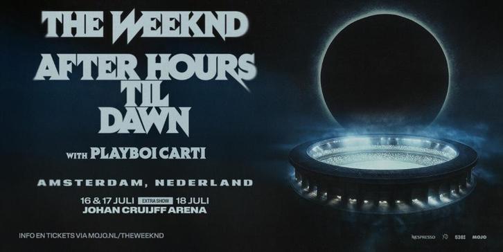 ≥ The Weeknd - After Hours Till Dawn Tour - 18 Juli 2026 - AMS ...