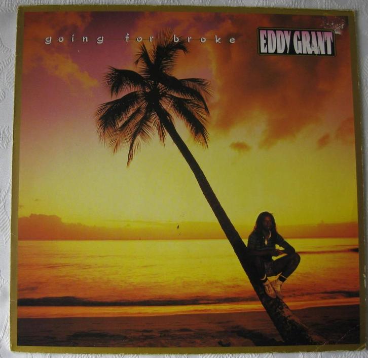 ≥ P Eddy Grant Going for Broke 1984 — Vinyl | Pop — Marktplaats