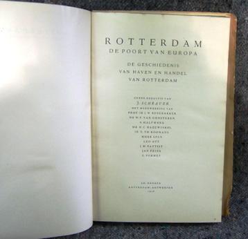≥ boek over ; Rotterdam, de poort van Europa. — Geschiedenis | Stad en Regio — Marktplaats